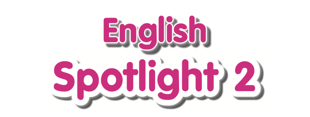 Spotlight 2 Audio Files - Fluent Learners